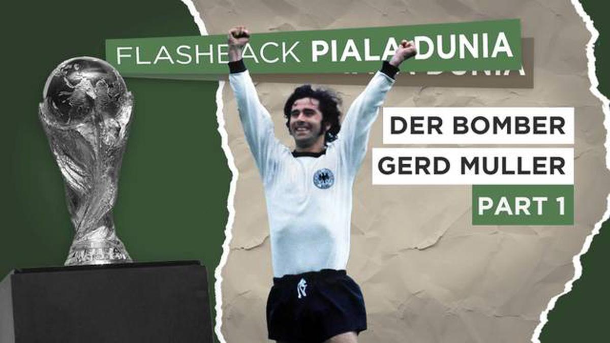 VIDEO Flashback Piala Dunia: Der Bomber, Julukan Gerd Muller di Timnas ...