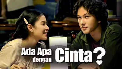 Ada Apa Dengan Cinta 1 Sampai 2, Berikut Sinopsis Lengkapnya - Hot Liputan6.com