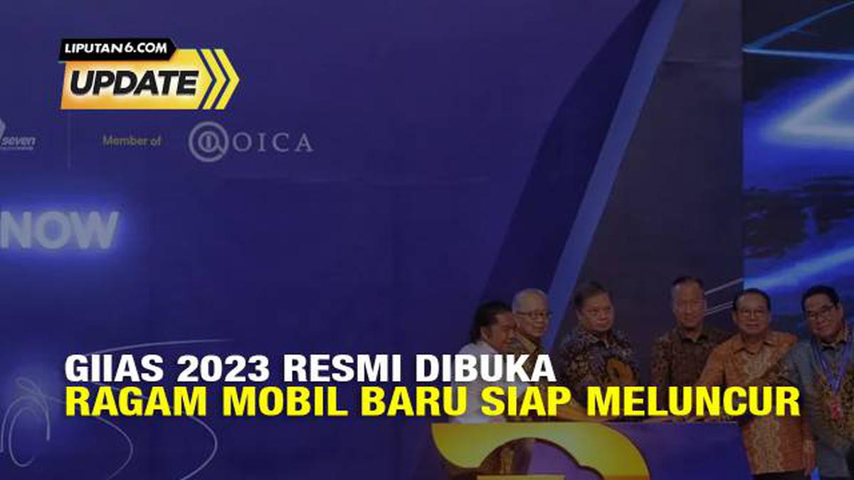 GIIAS 2023 Jadi Gambaran Industri Otomotif Masa Depan - Otomotif Liputan6.com