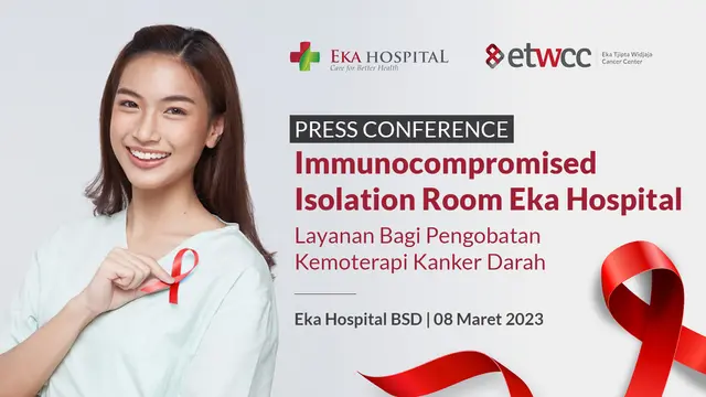 Eka Hospital Hadirkan Immunocompromised Isolation Room untuk Pasien ...