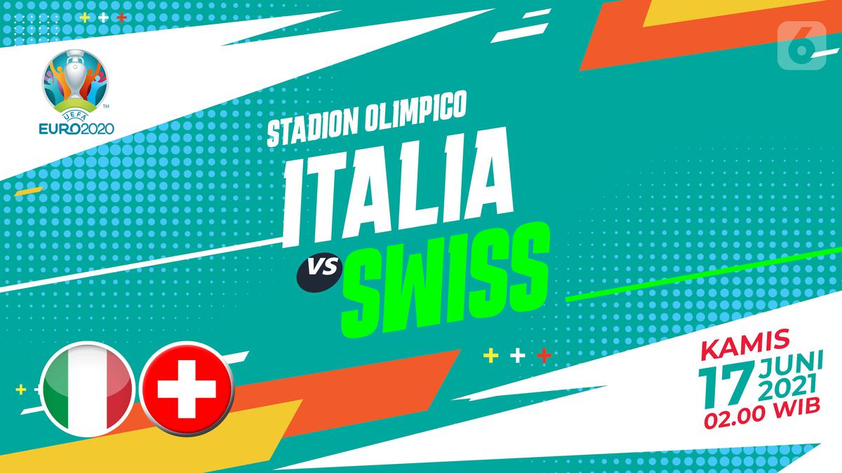Sudah Main, Segera Klik Link Live Streaming Euro 2020 Italia vs Swiss ...