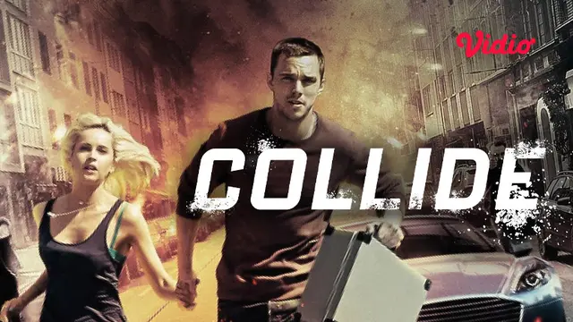 Sinopsis Collide, Film Aksi Petualangan Nicholas Hoult dan Felicity ...