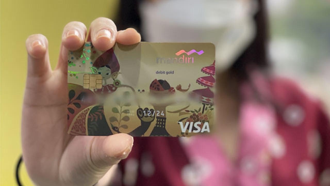7 Jenis Kartu Debit Mandiri, Ketahui Perbedaan Layanan dan Limitnya