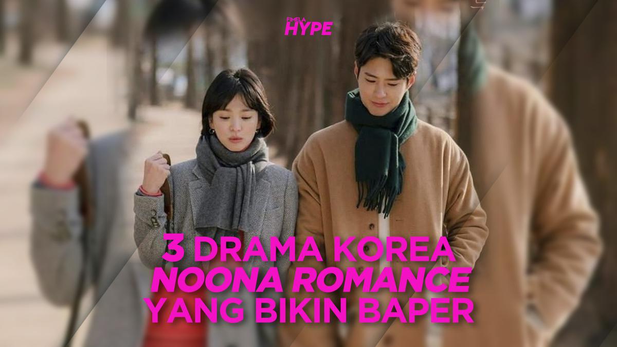 3 Drama Korea Noona Romance yang Bikin Baper - Entertainment Fimela.com