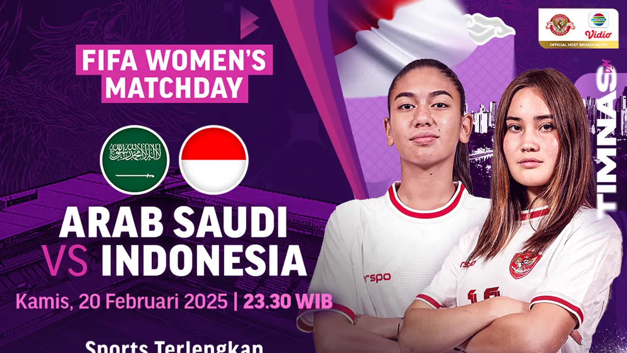 Link Live Streaming Timnas Putri: Arab Saudi vs Indonesia, FIFA Women’s Matchday di Vidio - On ...