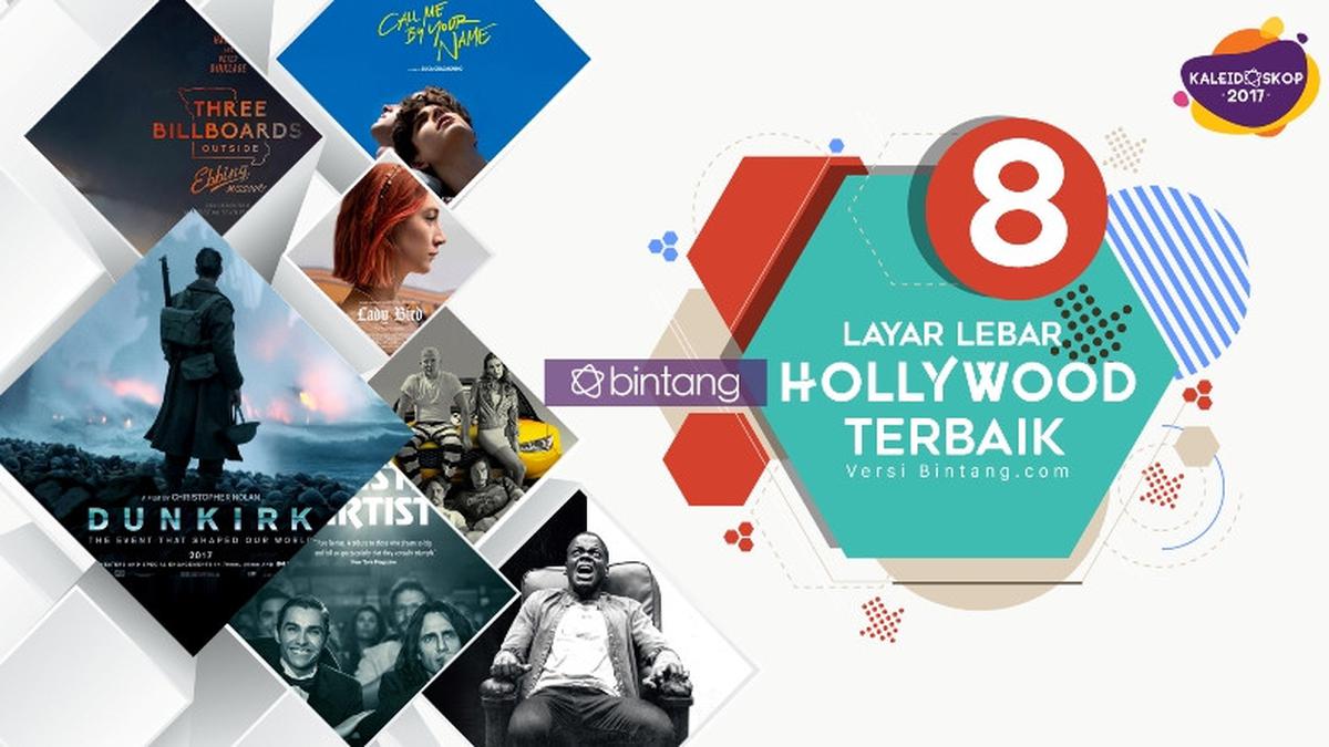 Kaleidoskop Bintang 2017: 8 Film Layar Lebar Hollywood Terbaik ...