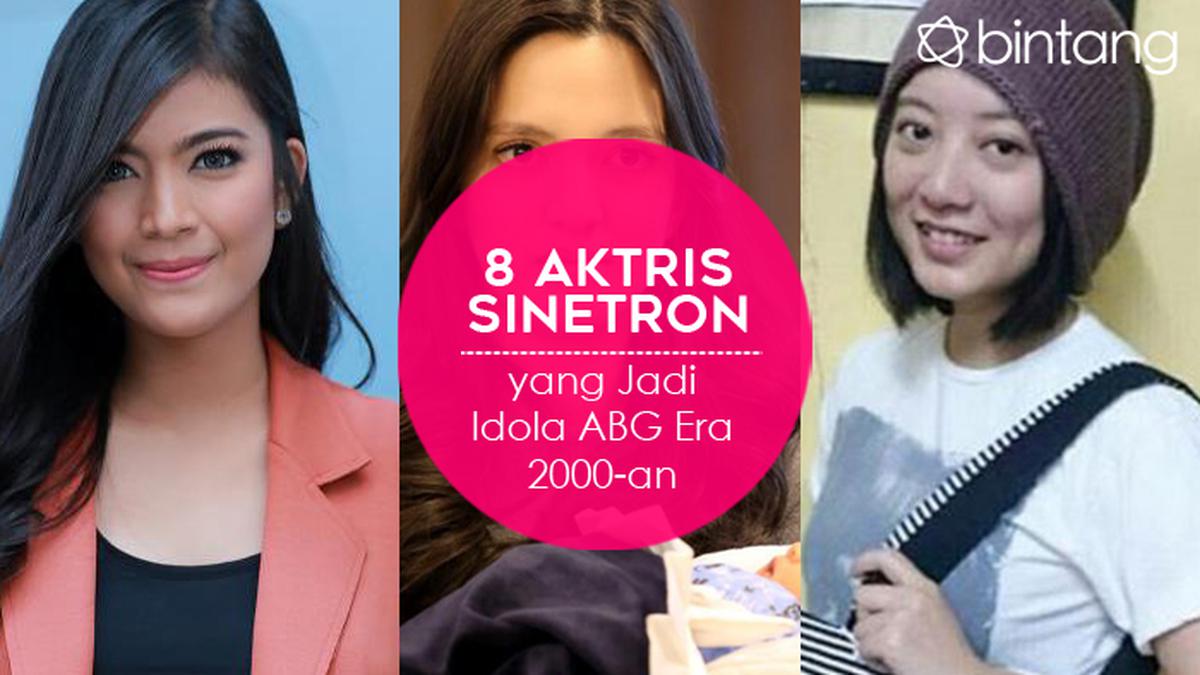 8 Aktris Sinetron yang Jadi Idola ABG Era 2000-an