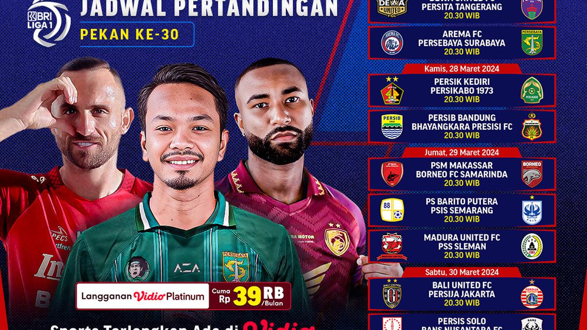 Jadwal Siaran Langsung BRI Liga 1 2023/2024 Pekan 30 di Vidio, 27-30 Maret 2024 - Indonesia Bola.com