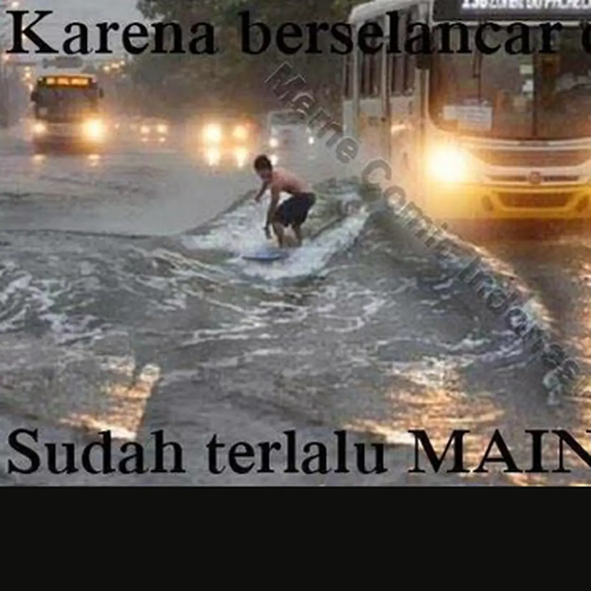 Memes Banjir Di Jakarta Banjir Di Jakarta: Kondisi Terkini Dan