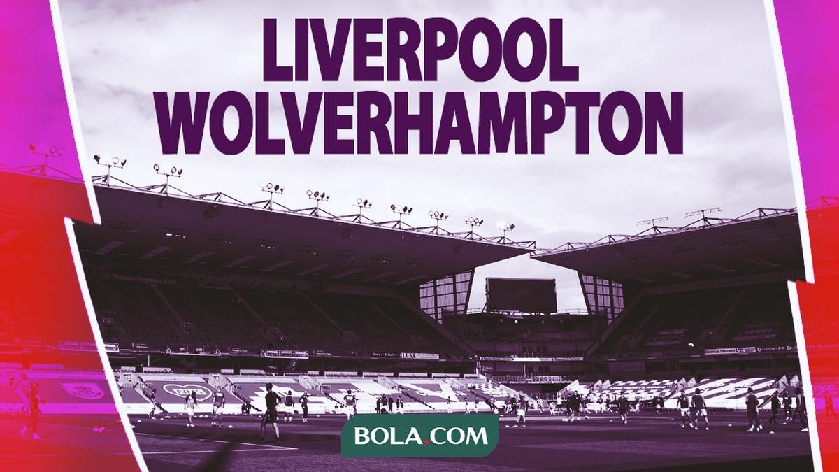Link Live Streaming Pertandingan Liga Inggris Liverpool Vs Wolves