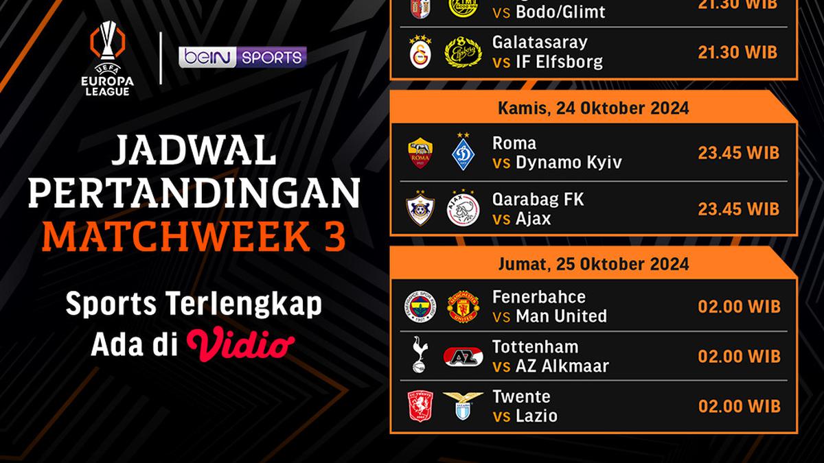 Jadwal dan Link Live Streaming Pertandingan Liga Europa 2024/25 Matchweek 3 Pekan Ini di Vidio ...