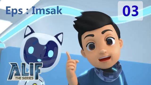 3 Alasan Nonton Alif The Series, Kartun Islami dengan Tema Unik - On ...