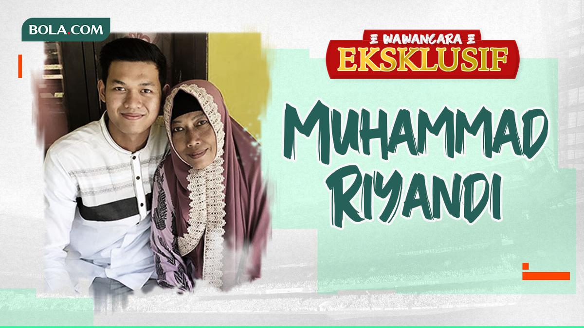 Wawancara Muhammad Riyandi: Gatal Bermain Sepak Bola dan Penyesalan Tak ...