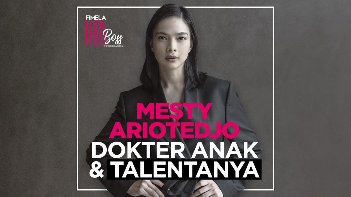 LADY BOSS: Perjalanan Mesty Ariotedjo dari Dunia Modeling Hingga ...
