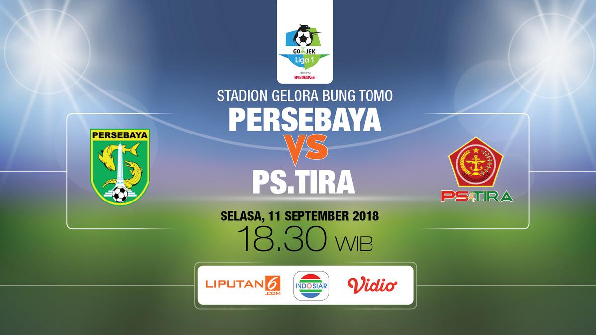 Live Streaming Persebaya Vs PS Tira di Indosiar - Bola Liputan6.com