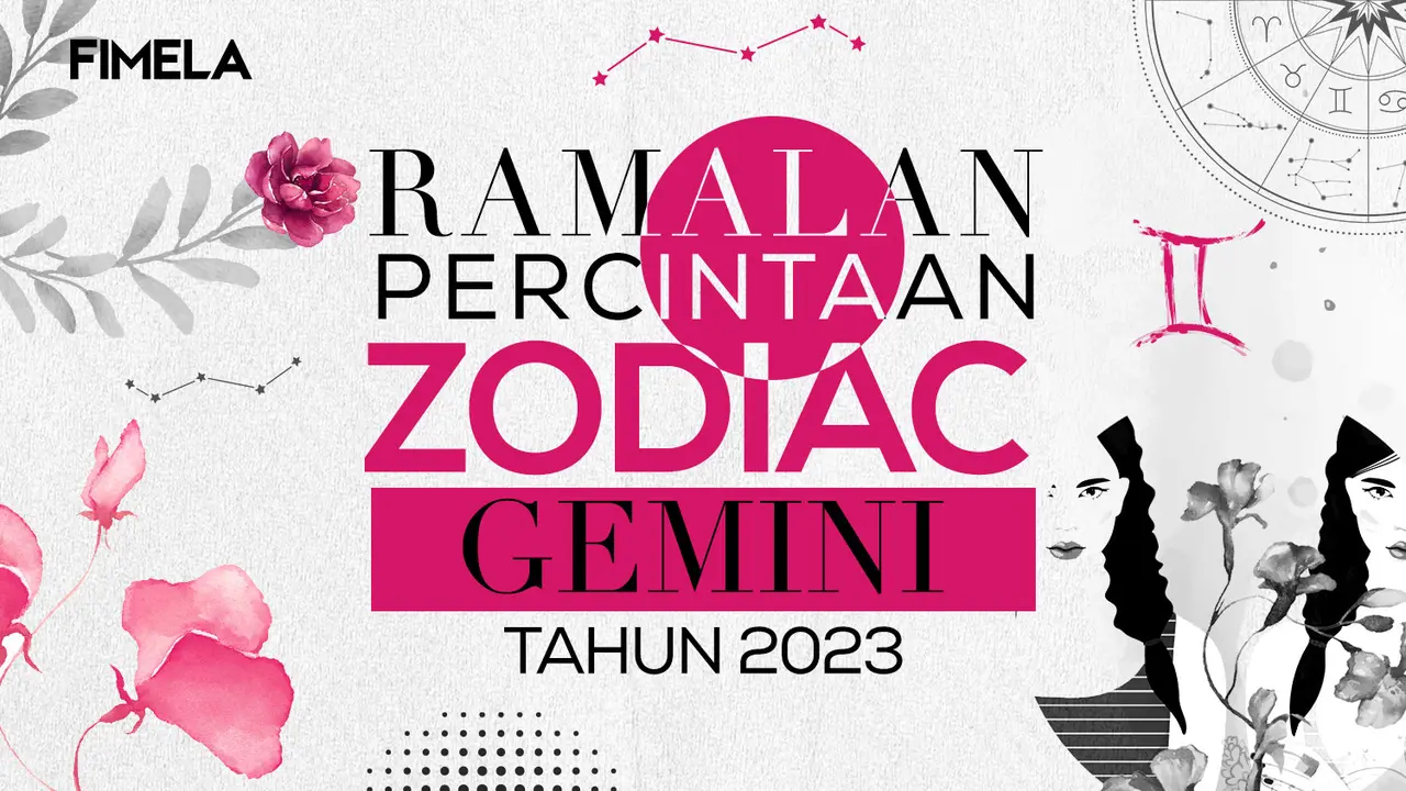 Ramalan Zodiak Gemini 2023 Cinta, Karier dan Keuangan - Lifestyle Fimela.com