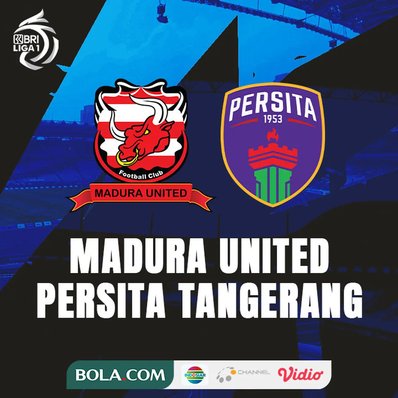 Link Live Streaming BRI Liga 1: Madura United Vs Persita di Vidio - Indonesia Bola.com