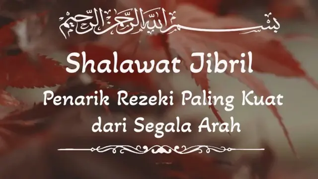 Bacaan Sholawat Jibril Penarik Rezeki Paling Kuat dari Segala Arah, Disertai Arab Latin dan ...