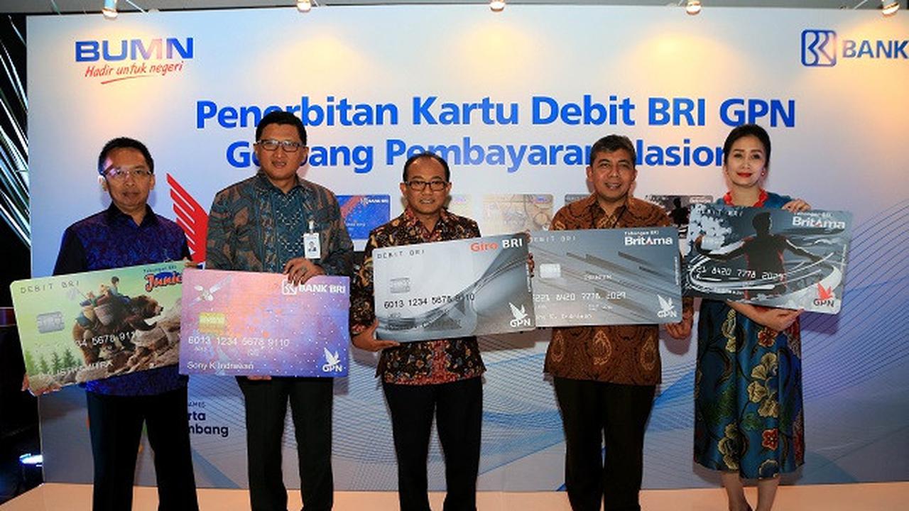 BRI Terbitkan 20 Juta Kartu Debit GPN Pakai Chip Hingga Akhir Tahun Ini