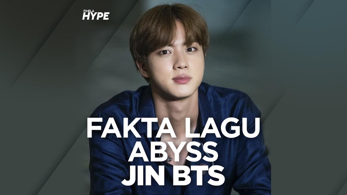Cerita Sedih di Balik Lagu Abyss Jin BTS - Entertainment Fimela.com
