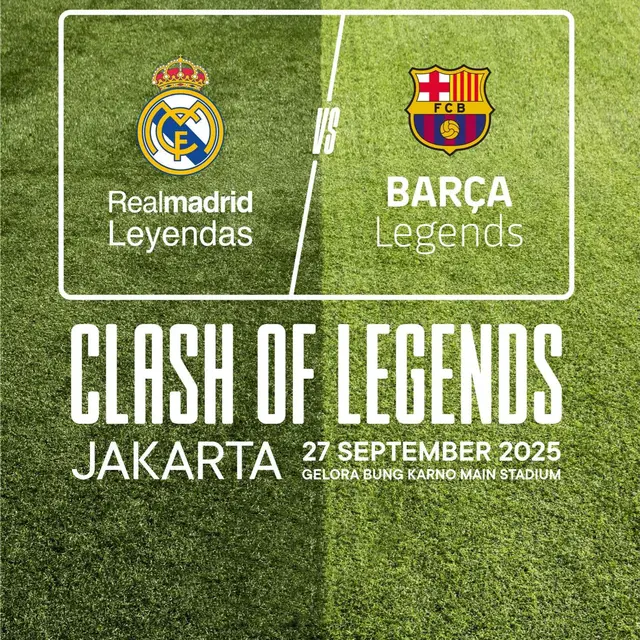 Clash of Legends: Duel Legenda Real Madrid Vs Barcelona Siap Panaskan GBK! - Spanyol Bola.com