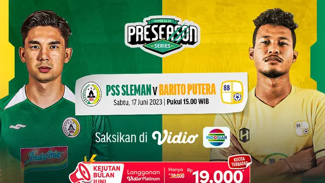 Link Live Streaming PSS Sleman vs Barito Putera di Vidio, 17 Juni 2023 - Indonesia Bola.com