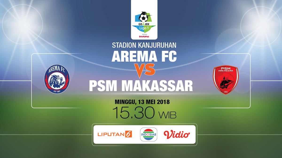 Ditahan PSM, Arema Tetap di Dasar Klasemen - Bola Liputan6.com