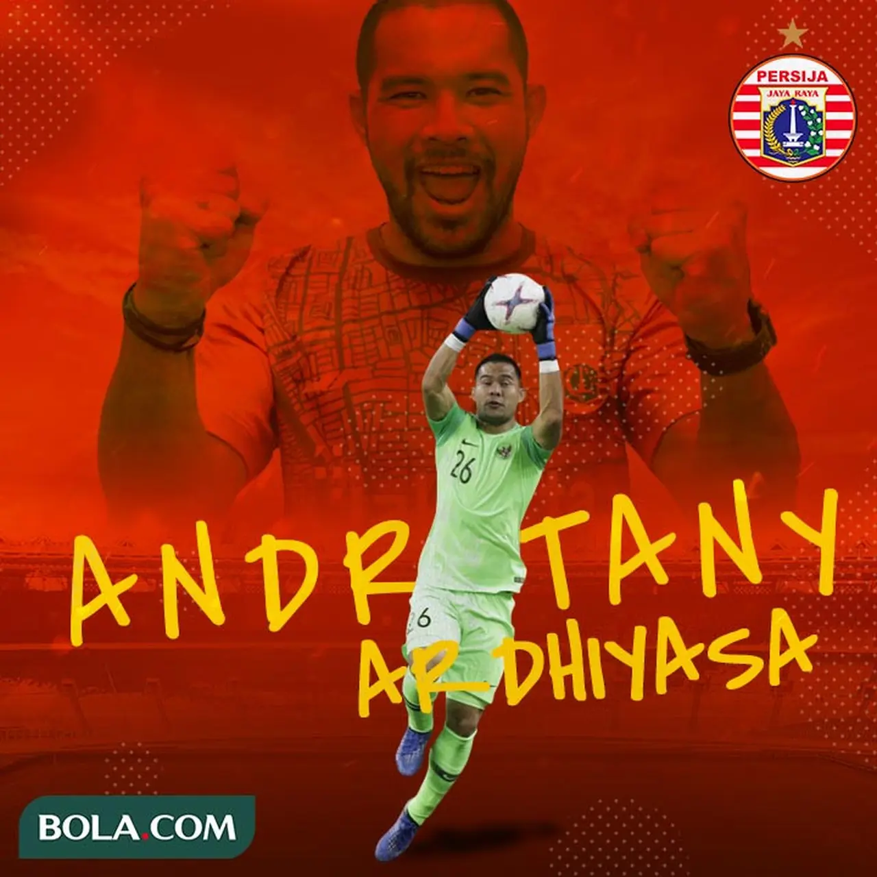 Cerita Andritany Ardhiyasa Bisa Jadi Kiper Hebat Persija dan Timnas ...