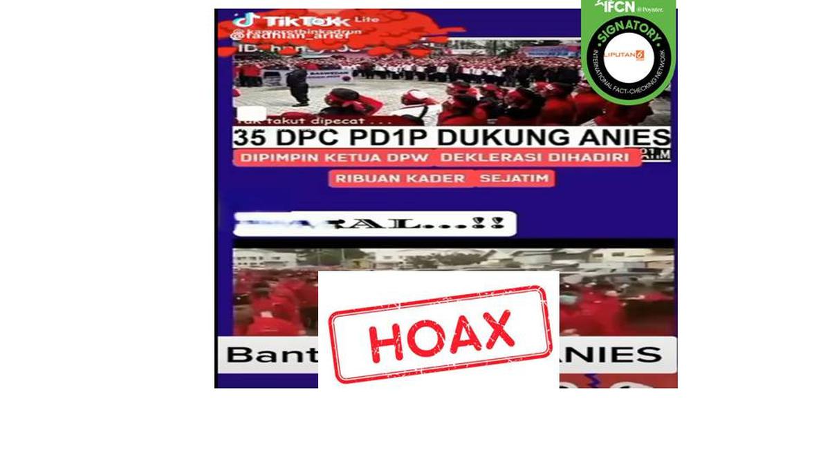 Cek Fakta: Hoaks PDIP Jawa Timur Deklarasi Dukung Anies Baswedan untuk ...