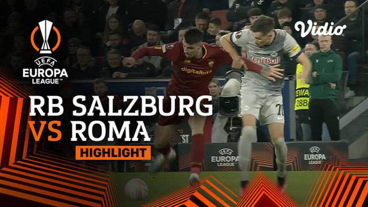 VIDEO: Highlights Liga Europa, RB Salzburg Menang Tipis atas AS Roma 1-0