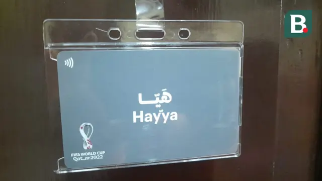 Hayya Card, Kartu Sakti untuk Piala Dunia 2022 - Piala Dunia Bola.com