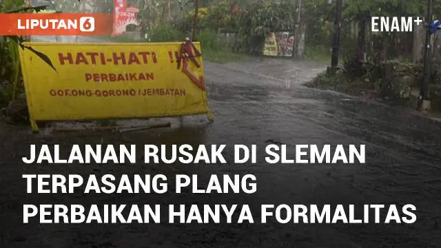 Berita jalanan rusak sleman Hari Ini - Kabar Terbaru Terkini | Liputan6.com