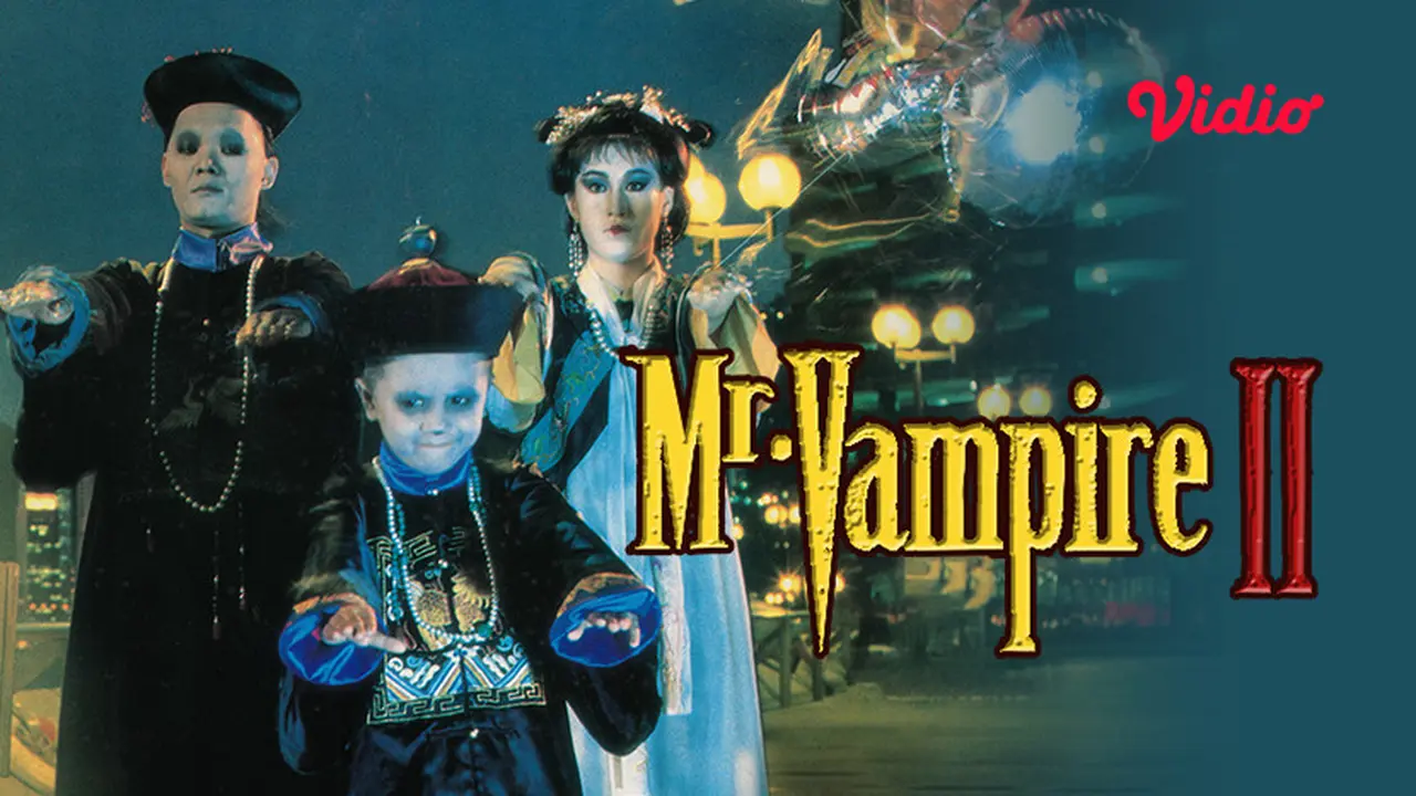 Nonton Seri Film Mr Vampire Lengkap di Vidio, Cerita Horor Komedi Lawas yang Legendaris ...