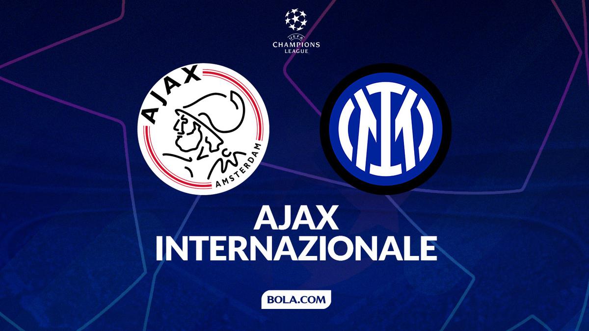 Link Live Streaming Liga Champions: Ajax Vs Inter Milan