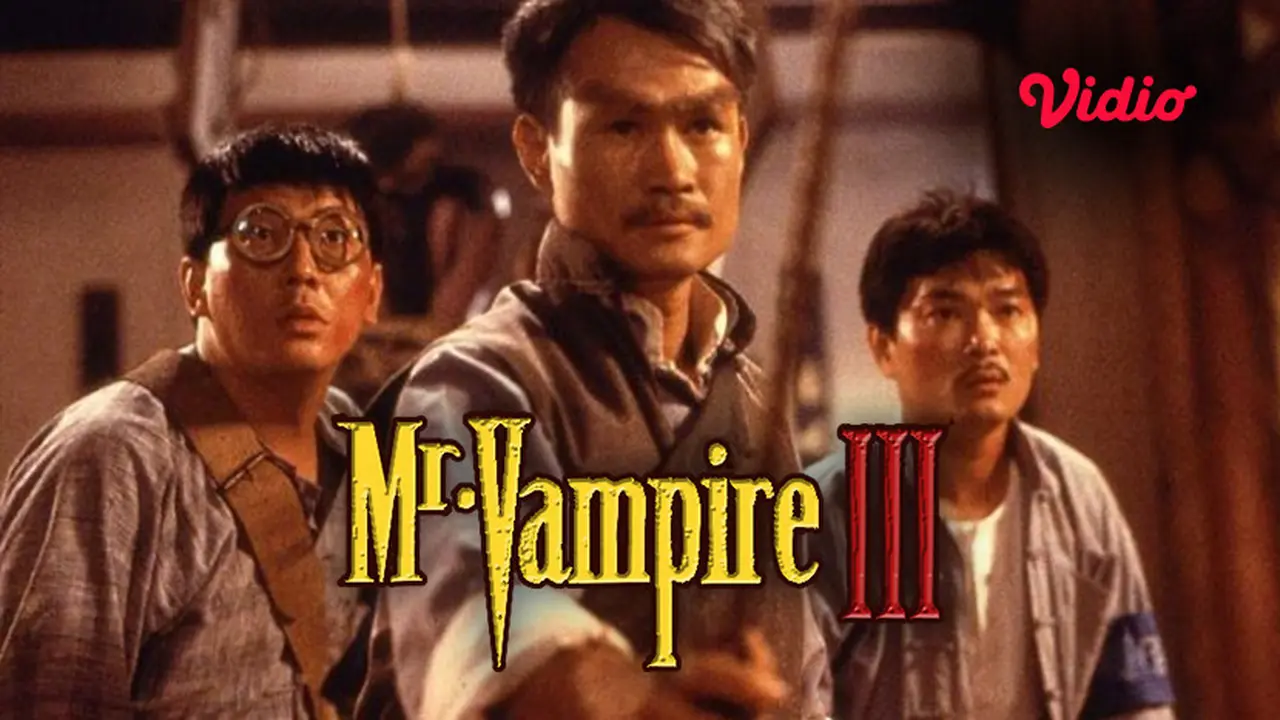 Nonton Seri Film Mr Vampire Lengkap di Vidio, Cerita Horor Komedi Lawas yang Legendaris ...