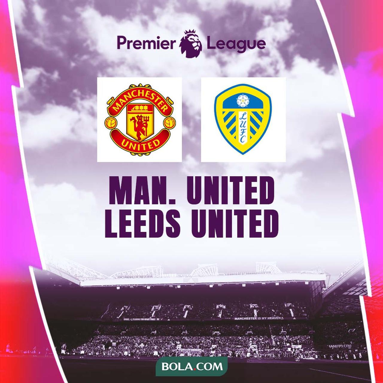 Manchester United vs Leeds United Sudah Mulai, Ini Link Live Streaming ...