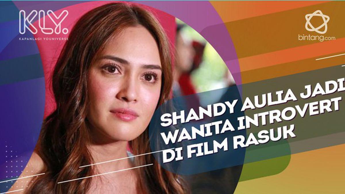 Peran Shandy Aulia dalam Film Rasuk