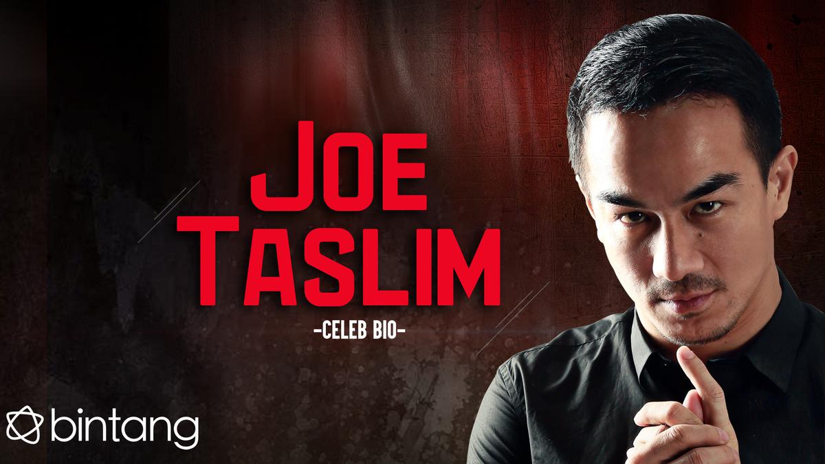 Celeb Bio Joe Taslim