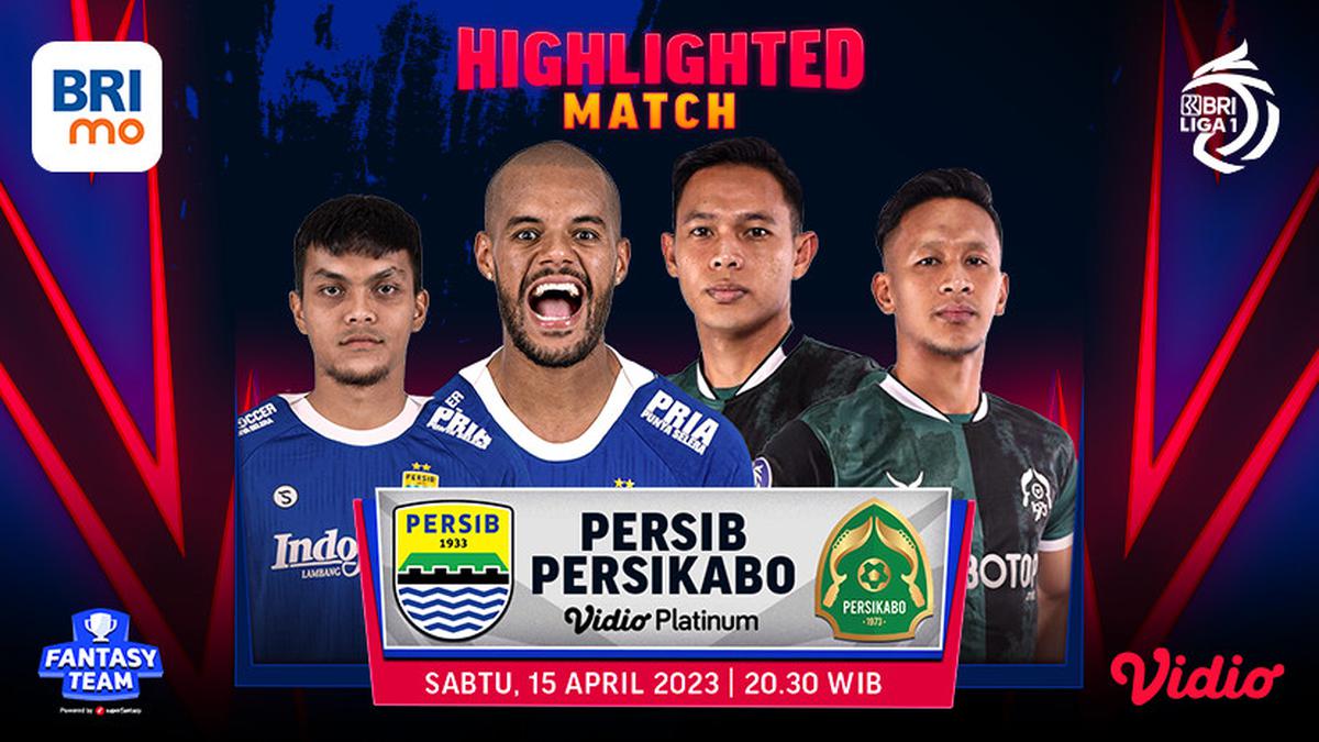 Saksikan Live Streaming BRI Liga 1 Persib Bandung vs Persikabo 1973 di ...