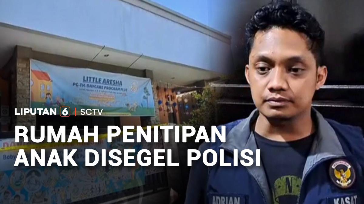 Diduga Terdapat Tindak Kekerasan, Tempat Penitipan Anak Disegel Polisi