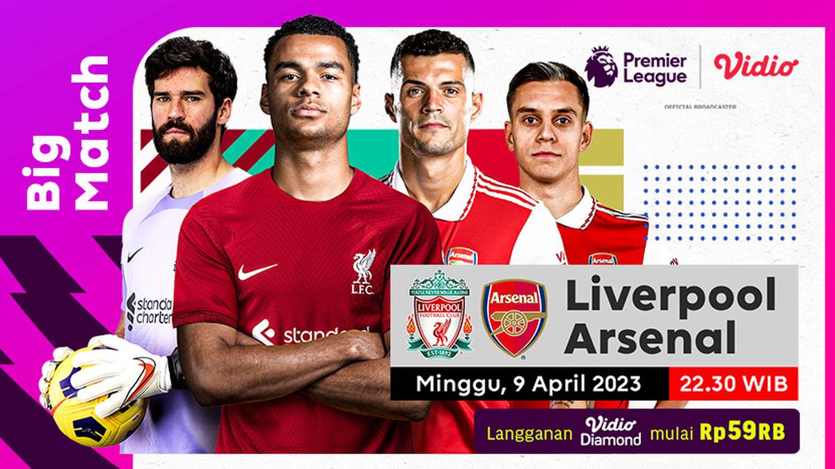 Liga Inggris: 3 Fakta Menarik Jelang Liverpool Vs Arsenal