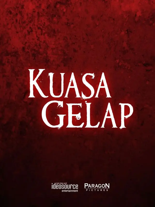 6 Fakta Film Kuasa Gelap Dibintangi Lukman Sardi dan Astrid Tiar, Usung Tema Eksorsis Berbasis ...