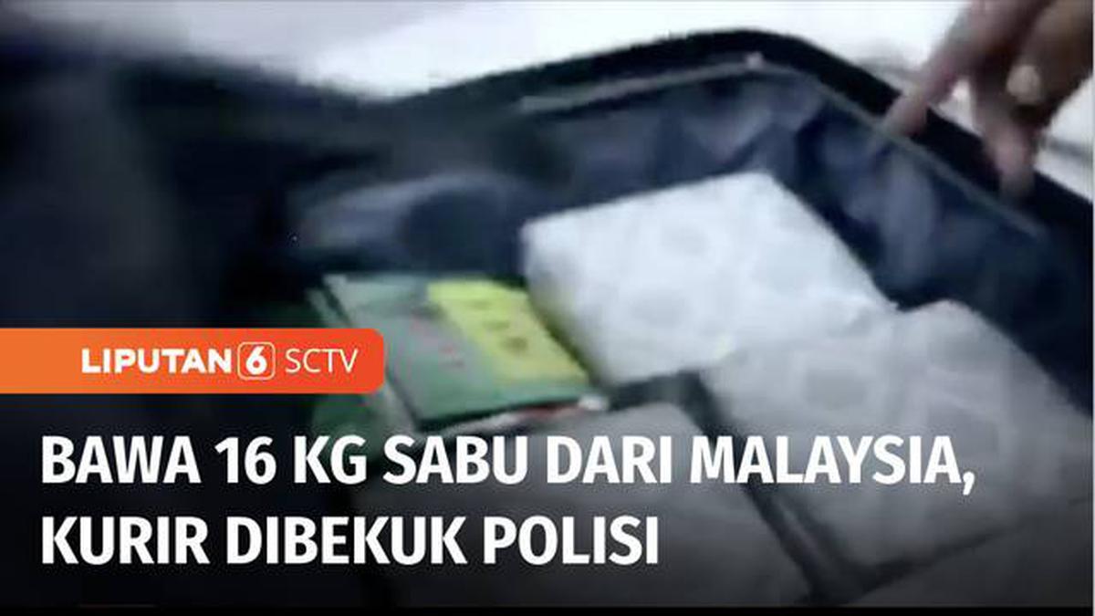 VIDEO: Peredaran 16 Kg Sabu dari Malaysia Senilai Rp 24 Miliar, Berhasil Digagalkan - TV ...