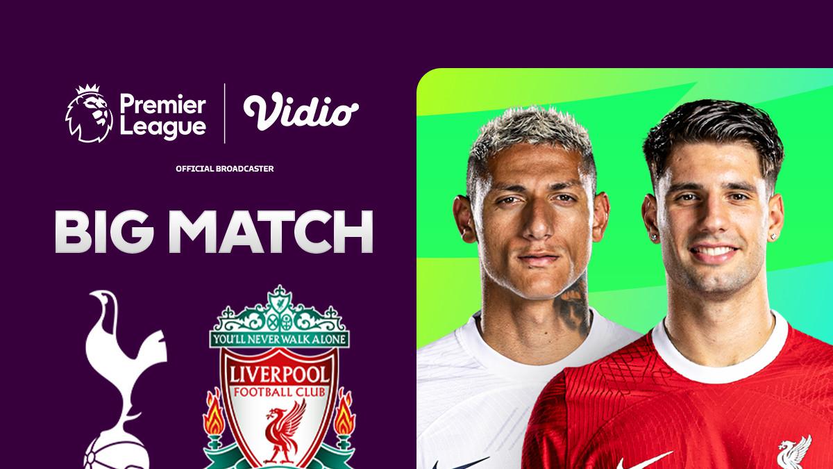 Link Live Streaming Tottenham Vs Liverpool Di Vidio 30 September 2023