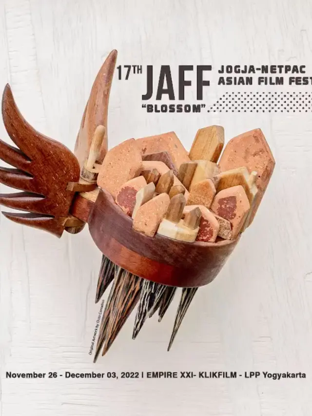 Jogja-NETPAC Asian Film Festival ke-17 Usung Tema Blossom, JAFF 2022 ...