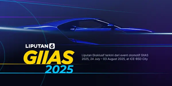 Special Content GIIAS 2025 terlengkap dan terupdate - Liputan6