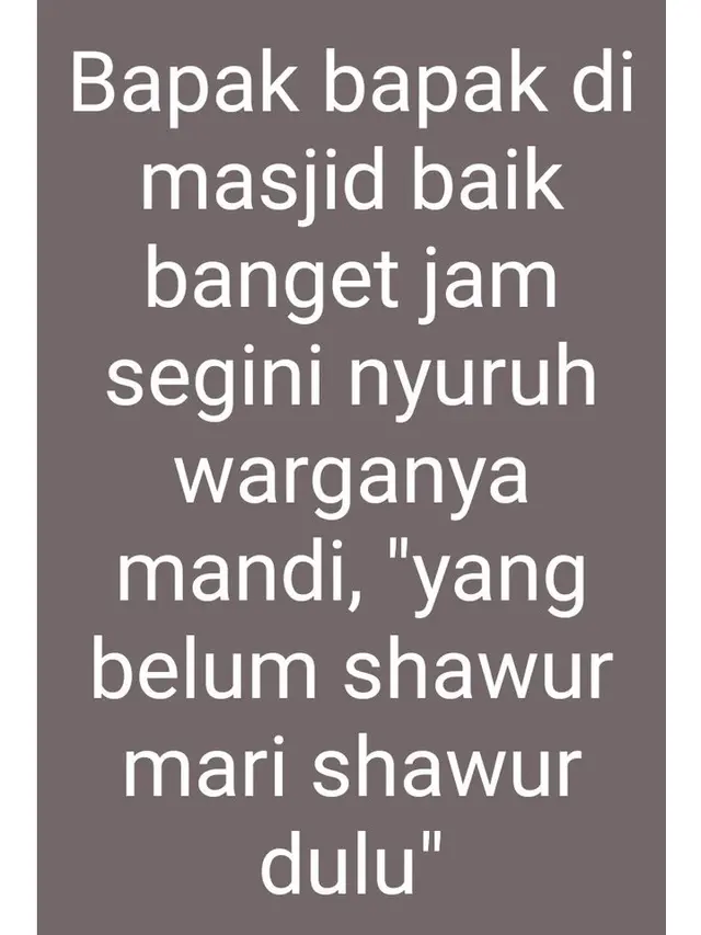 6 Status WhatsApp Bapak-Bapak saat Puasa Ramadan Ini Bikin Senyum Tipis ...