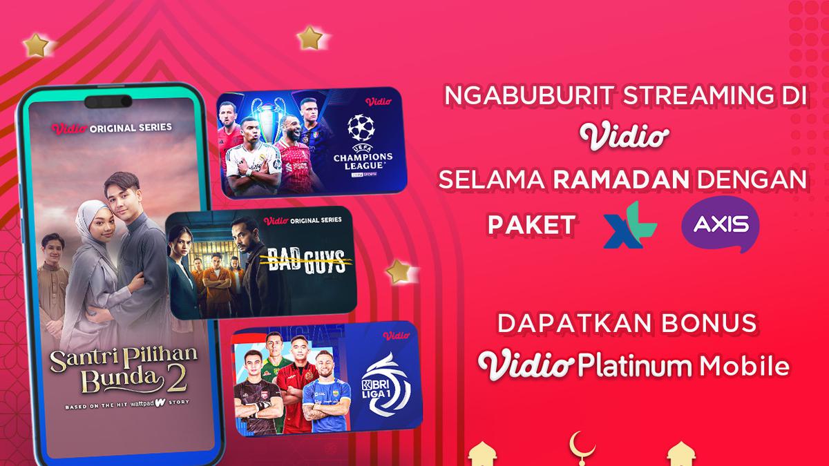 Konten Premium Paket Vidio Spesial Ramadan Bersama XL Axiata Sudah Bisa ...
