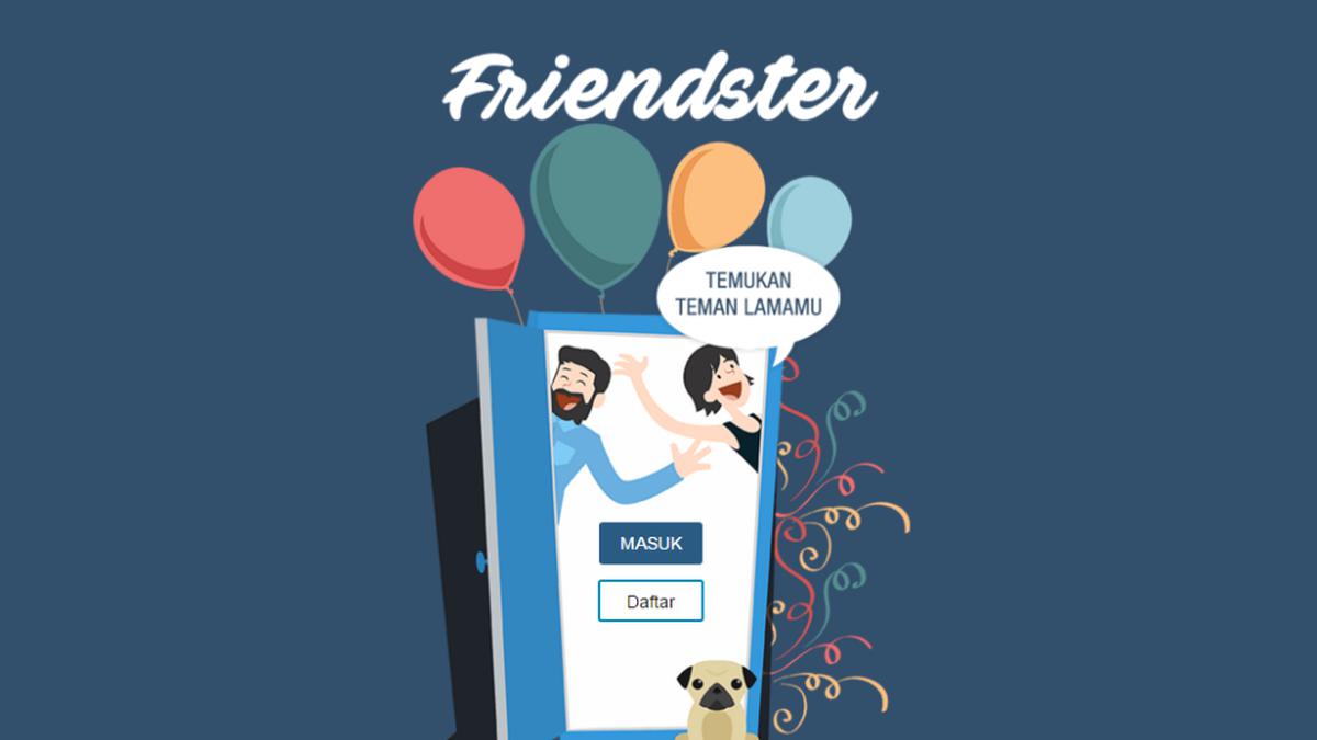 Friendster, 'Raksasa' Media Sosial yang Reinkarnasi? - Lifestyle Fimela.com