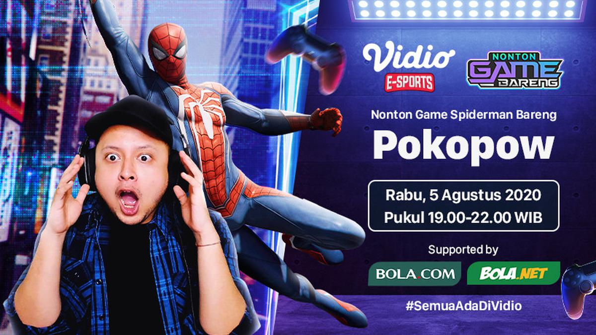 Yuk, Nonton Game Bareng Pokopow untuk Lihat Aksi Spider-Man Secara Virtual